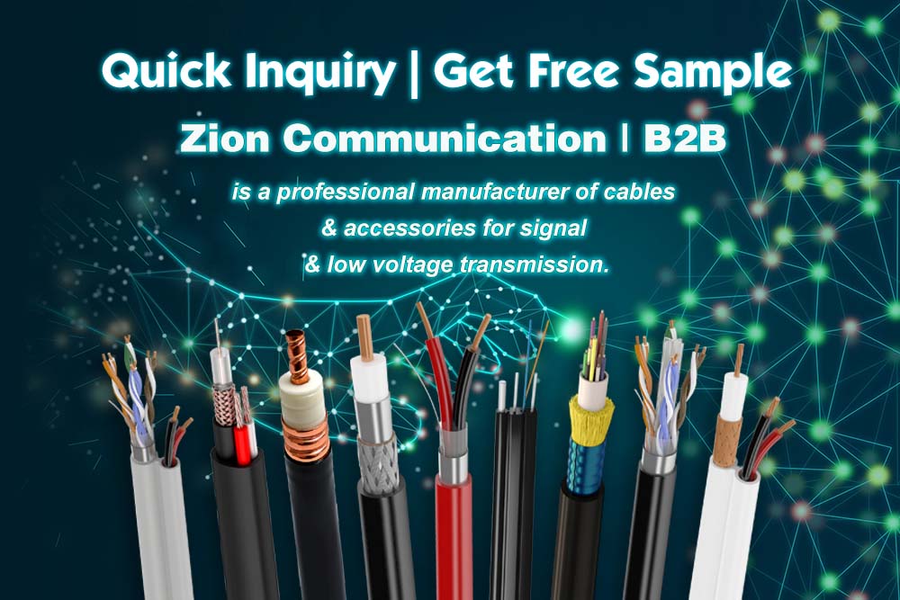 Cable Manufacturer & Cable Solutions Supplier - Zion Communication