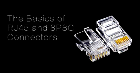 The Basics of RJ45 and 8P8C Connectors - ZION COMMUNICATION